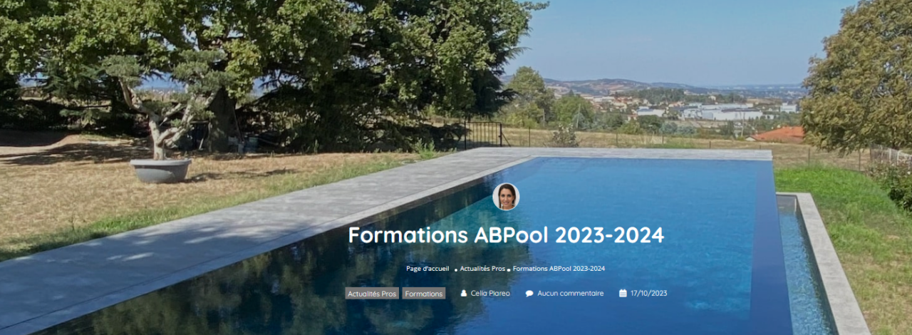 Idées Piscines actualités Pro du 17/10/2023 : formations ABPool 2023-2024 | ABPOOL